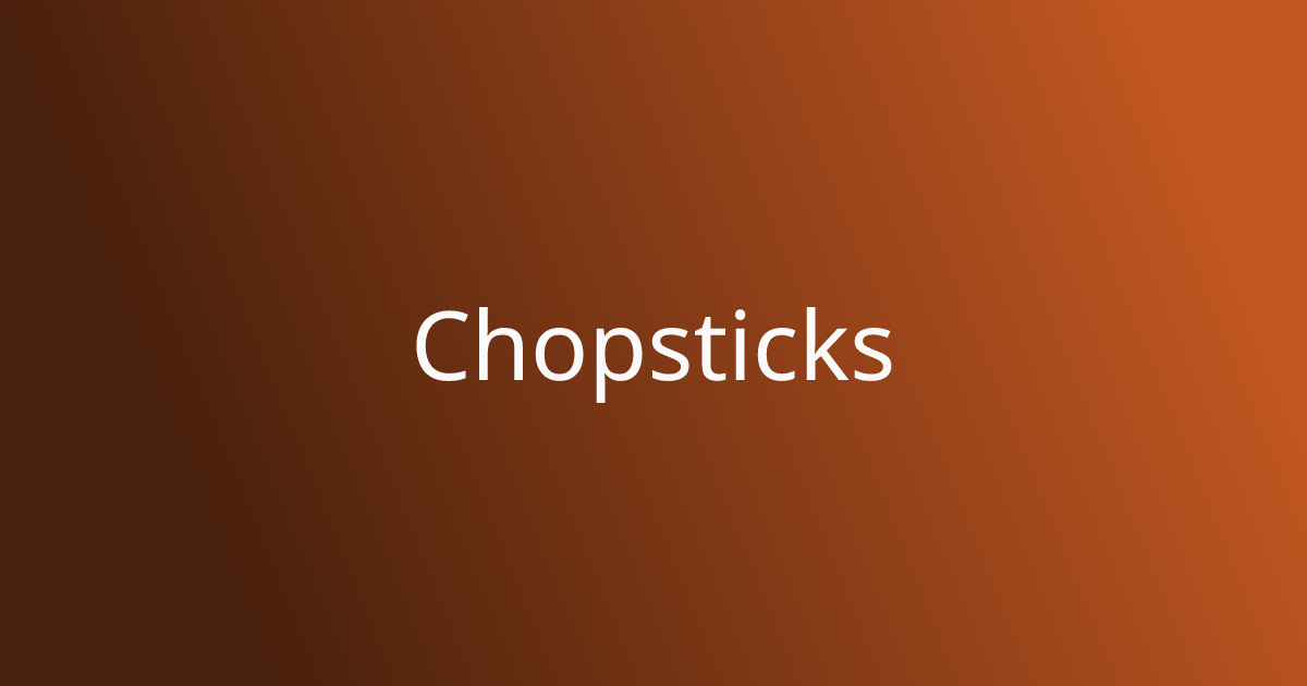 Order Authentic Chinese Online | Chopsticks - Pickup or Delivery Available